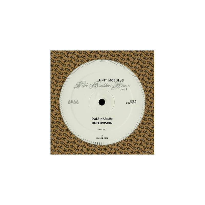 Vinyl - Unit Moebius - The Golden Years Part 3 - Clone Classic Cuts ...